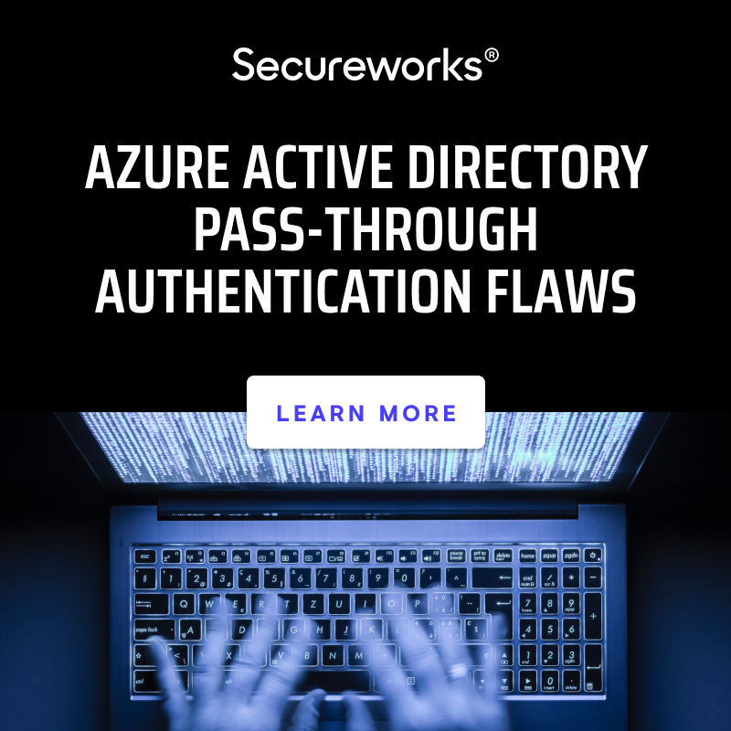 Azure Active Directory Pass Through Authentication Flaws Secureworks